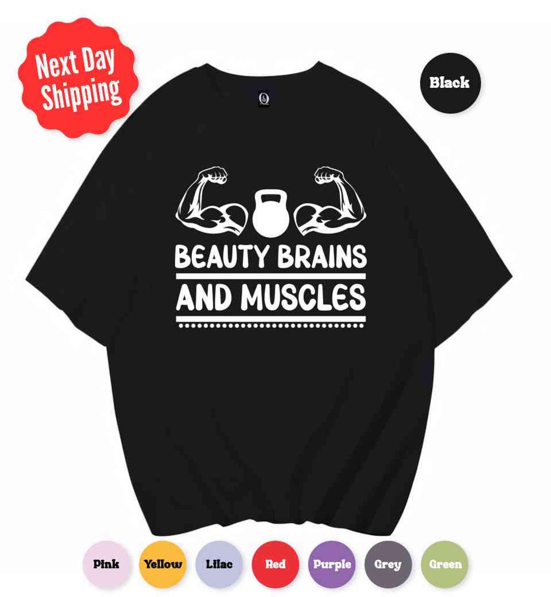 Beauty Brains and Muscles Shirt, Motivational Fitness Shirt, Gym Rat ...