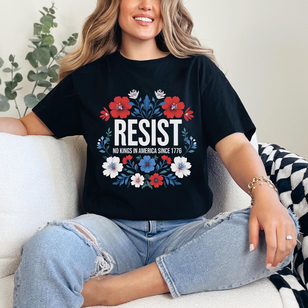 Rejecting Kings Since 1776 Shirt, No Kings June 14 Resistance Shirt Png ...
