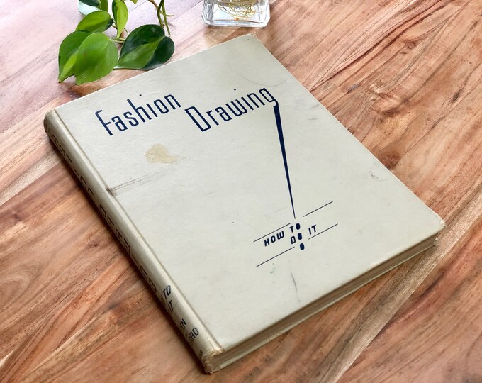 Fashion Drawing and How to Do It Vintage Distressed Hardcover - Etsy