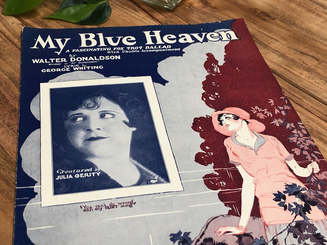 My Blue Heaven Sheet Music Trot Ballad Donaldson Whiting Julia Gerity ...