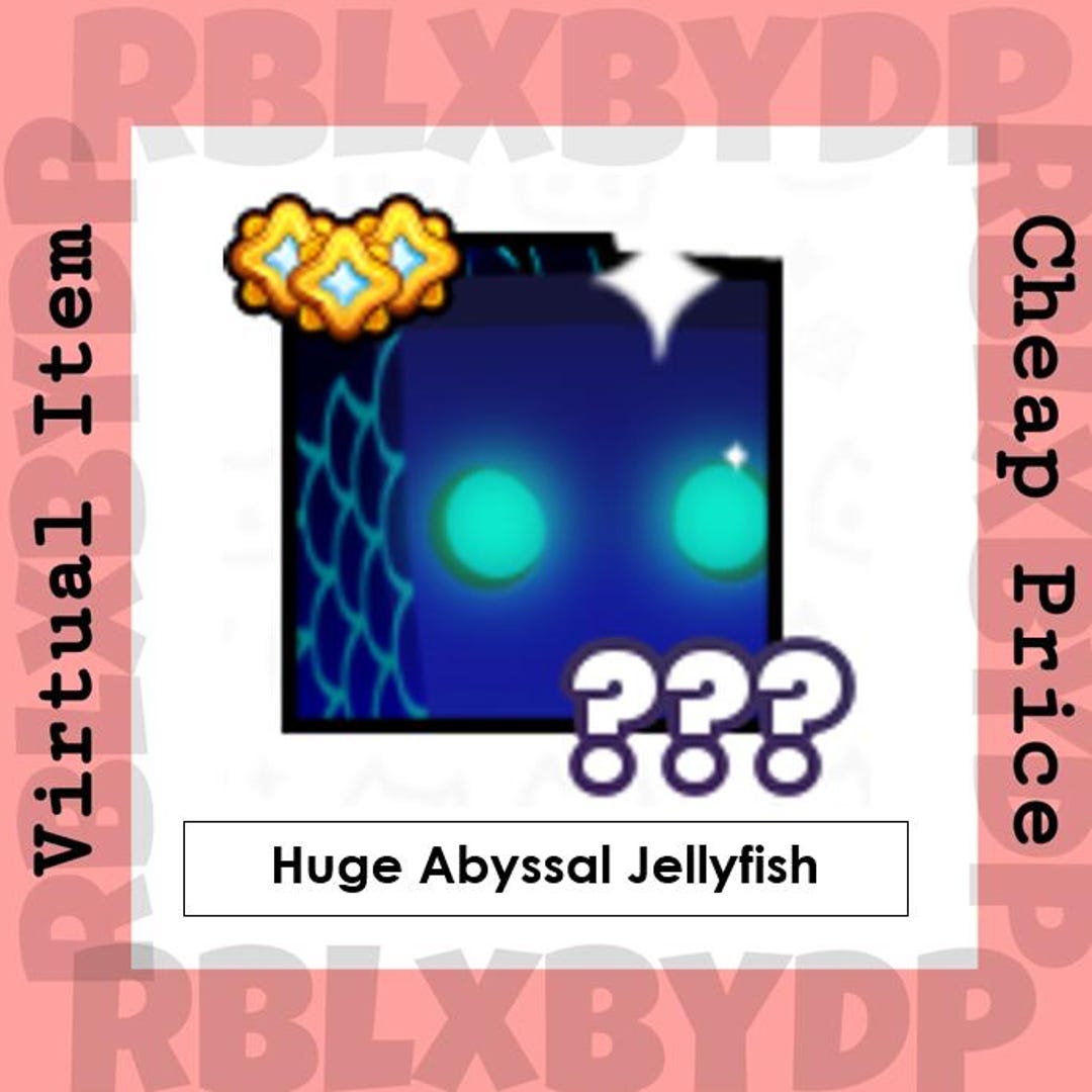 Ps99 / Pet Simulator 99 - Huge Abyssal Jellyfish - Etsy