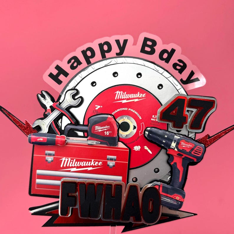 Tools Cake Topper: Father's Day, Craftsman Theme, Milwaukee Works , Dad ...