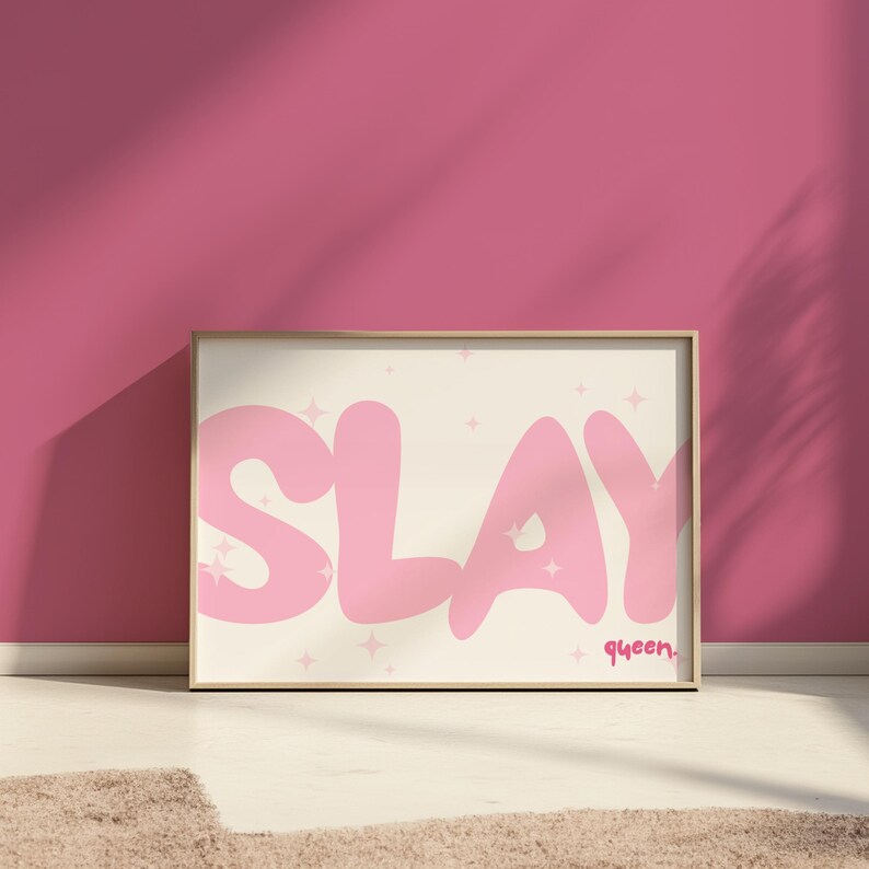 Slay Queen Poster Typography Inspirational Trendy Pastel Light Pink ...