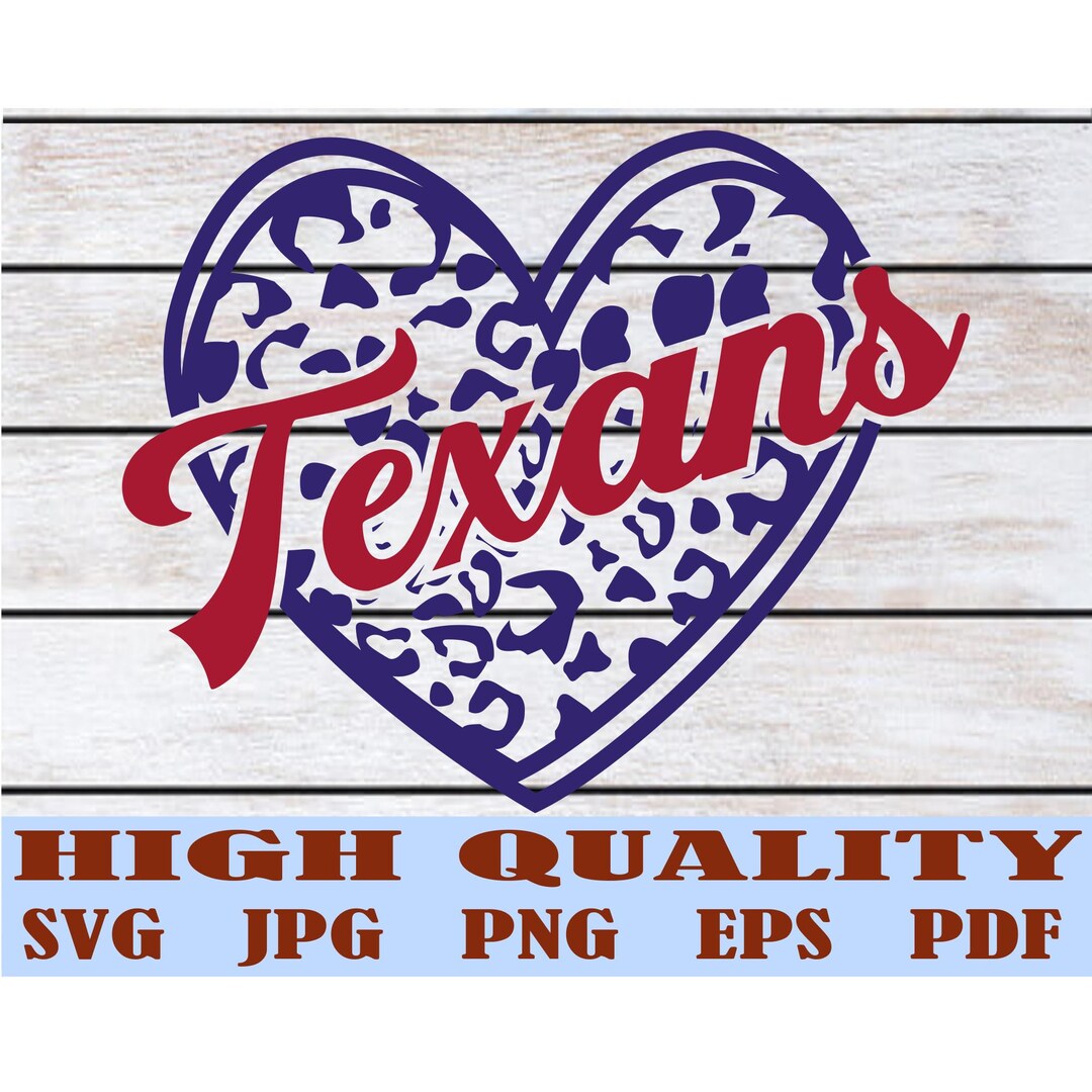 Leopard Heart Texans Svg Png Texans Football Svg Texans Mascot Svg ...