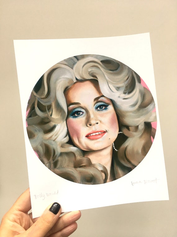 Art Print 8x10 Dolly Parton / 'dolly Would' / | Etsy