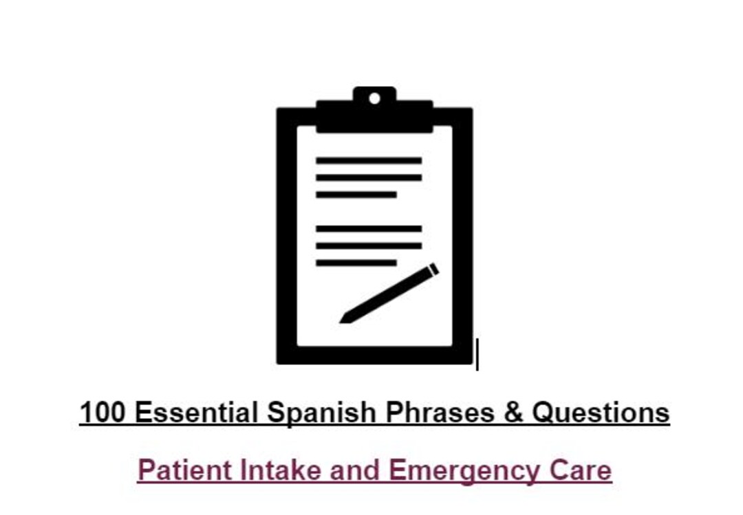 Medical Spanish Phrases: Emergency Care & Patient Intake (digital ...
