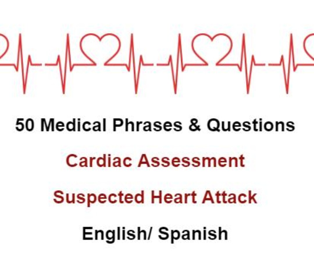 Cardiac Assessment Heart Attack Bilingual Medical Spanish for Critical ...