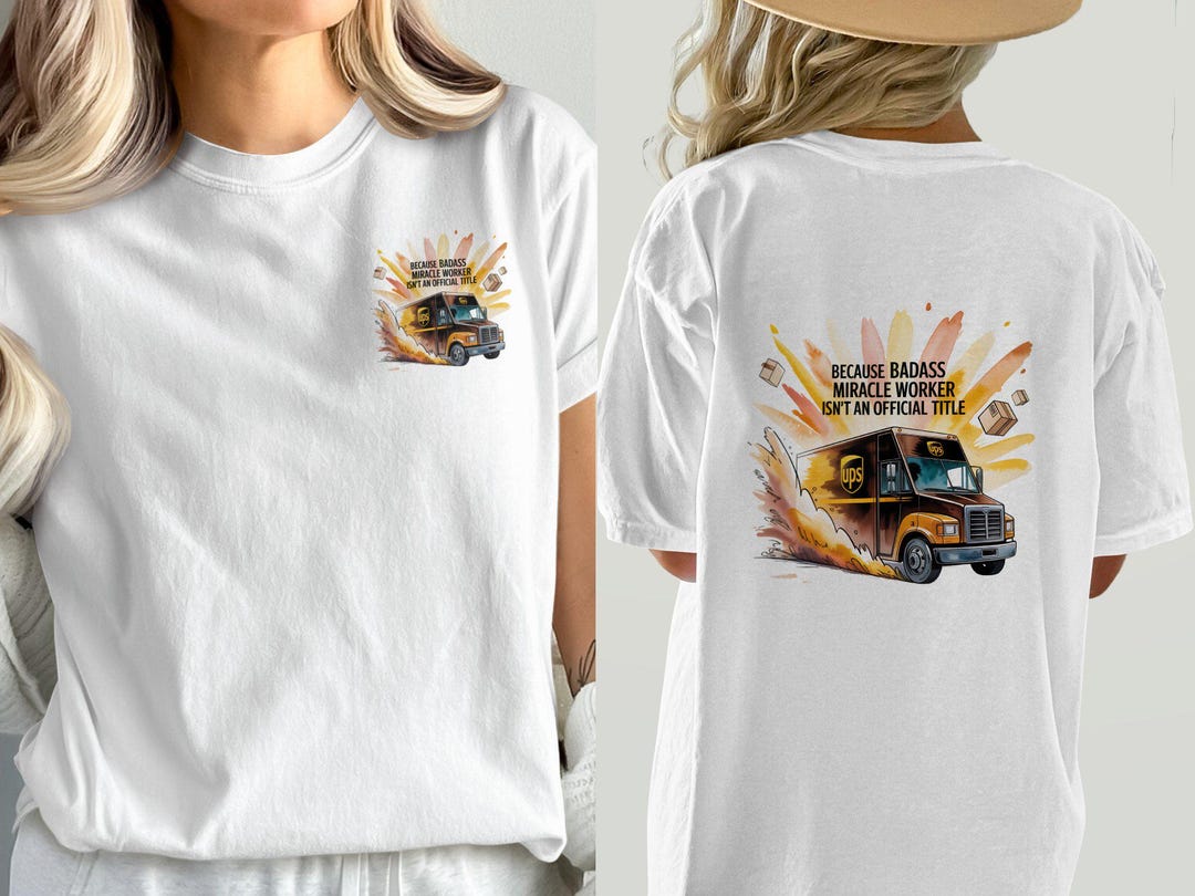 UPS Worker Shirt Bella Canvas 3001 – Funny Delivery Driver Tee “badass ...