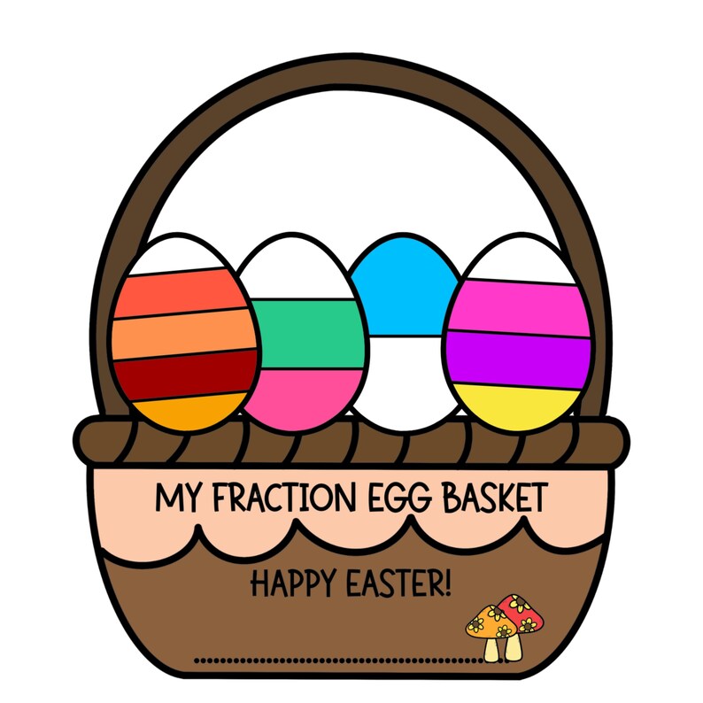 Easter Fraction Craftivity | Build a Spring Egg Basket + Writing & Math ...