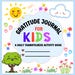 Gratitude Journal for Kids: A Daily Thankfulness and Reflection ...