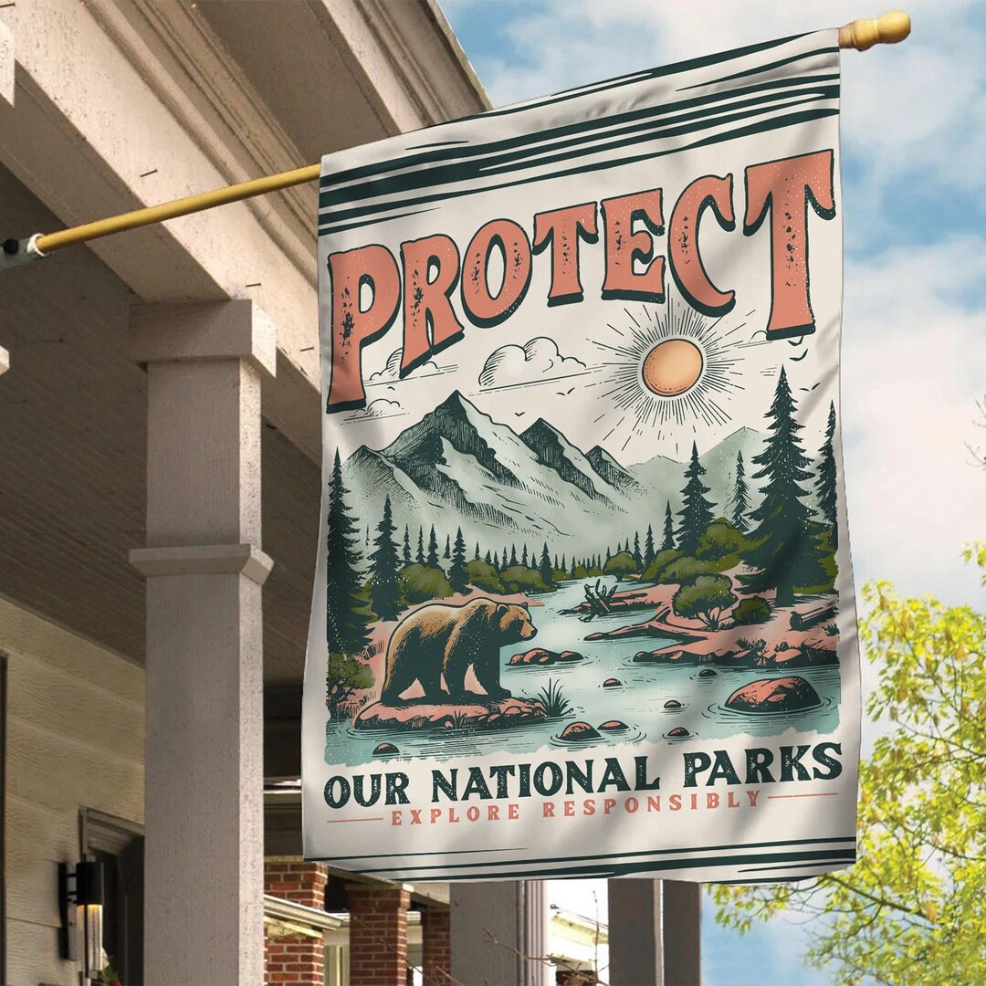 Protect Our National Parks Flag, Subtle Anti Trump Flag, Parks Not ...