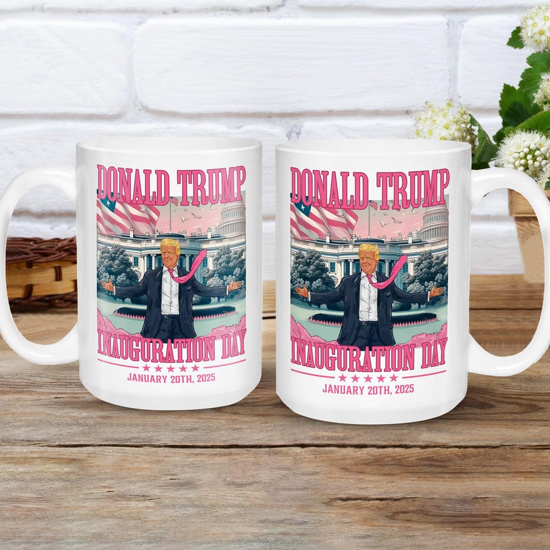 Trump 2024 President Inauguration Day 2025 Coffee Mug, Patriotic Trump ...