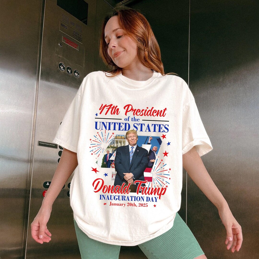Donald Trump Inauguration Day Shirt, 47th US President Inauguration ...