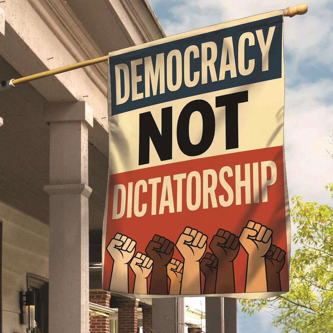 Democracy Not Dictatorship Flag, Political Protest Flag, Defend ...