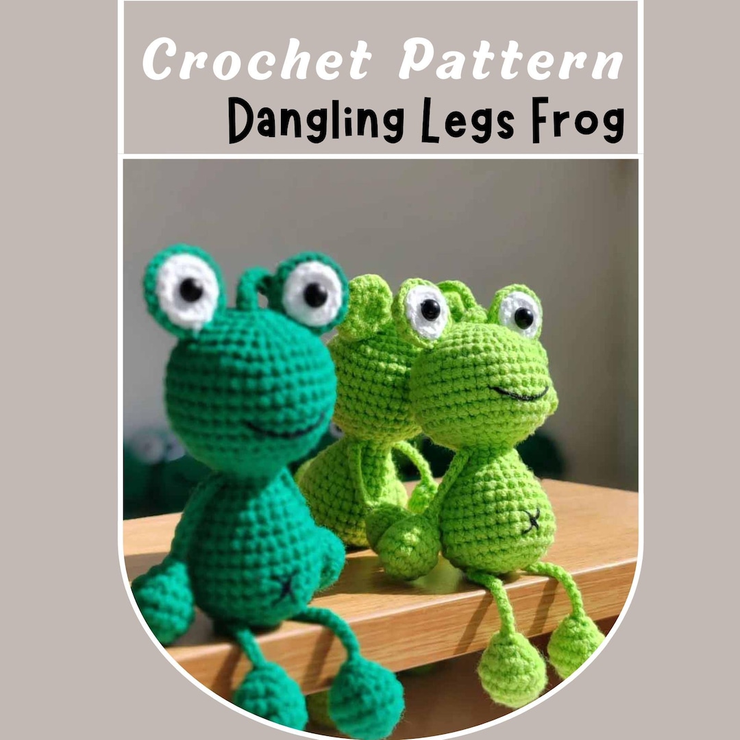 Dangling Legs Frog Crochet Pattern Easy Very Low Sew Froggy Amphibian ...