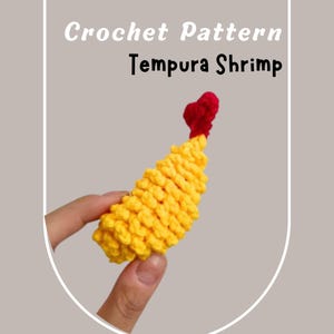 NO SEW Tempura Shrimp Crochet Pattern Cute Kawaii Fried Shrimp Seafood ...