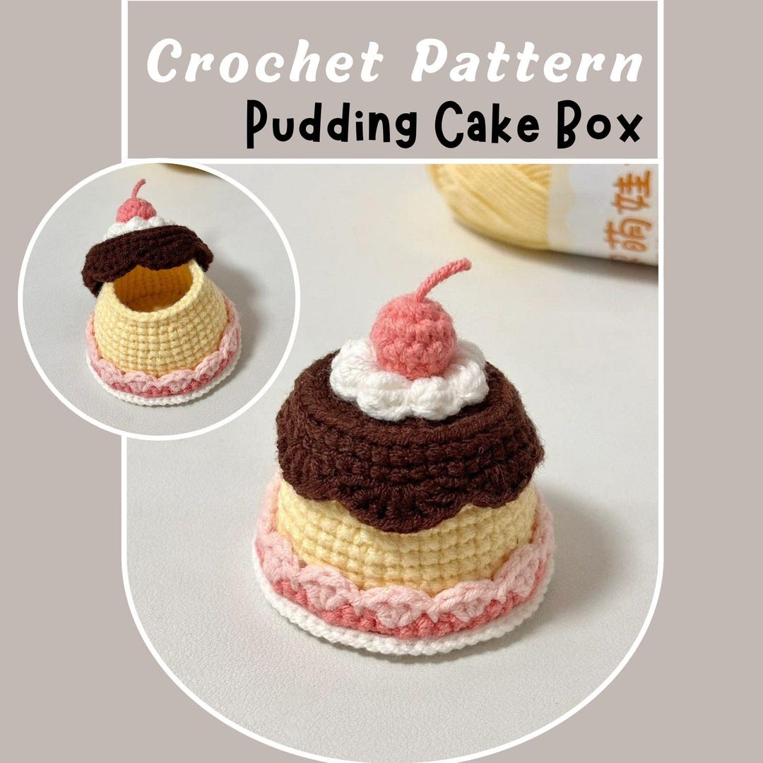 Pudding Cake Box Crochet Pattern Cheese Choco Cream Cake With Cherry ...