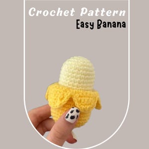 NO SEW Banana Crochet Pattern Easy Simple Banana Peels Yellow Fruit ...