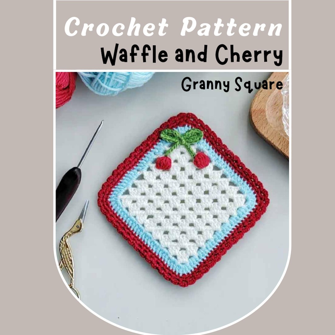 Cherry Granny Square Crochet Pattern Waffle Square Red Berry Small ...