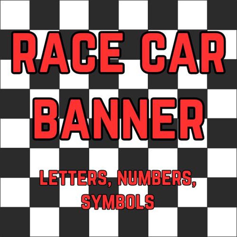 Race Car Banner Printable Party Decoration Birthday Bunting All Caps ...