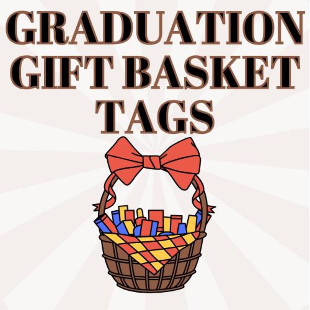 Graduation Gift Basket Tags for High School Senior 2026 (printable ...