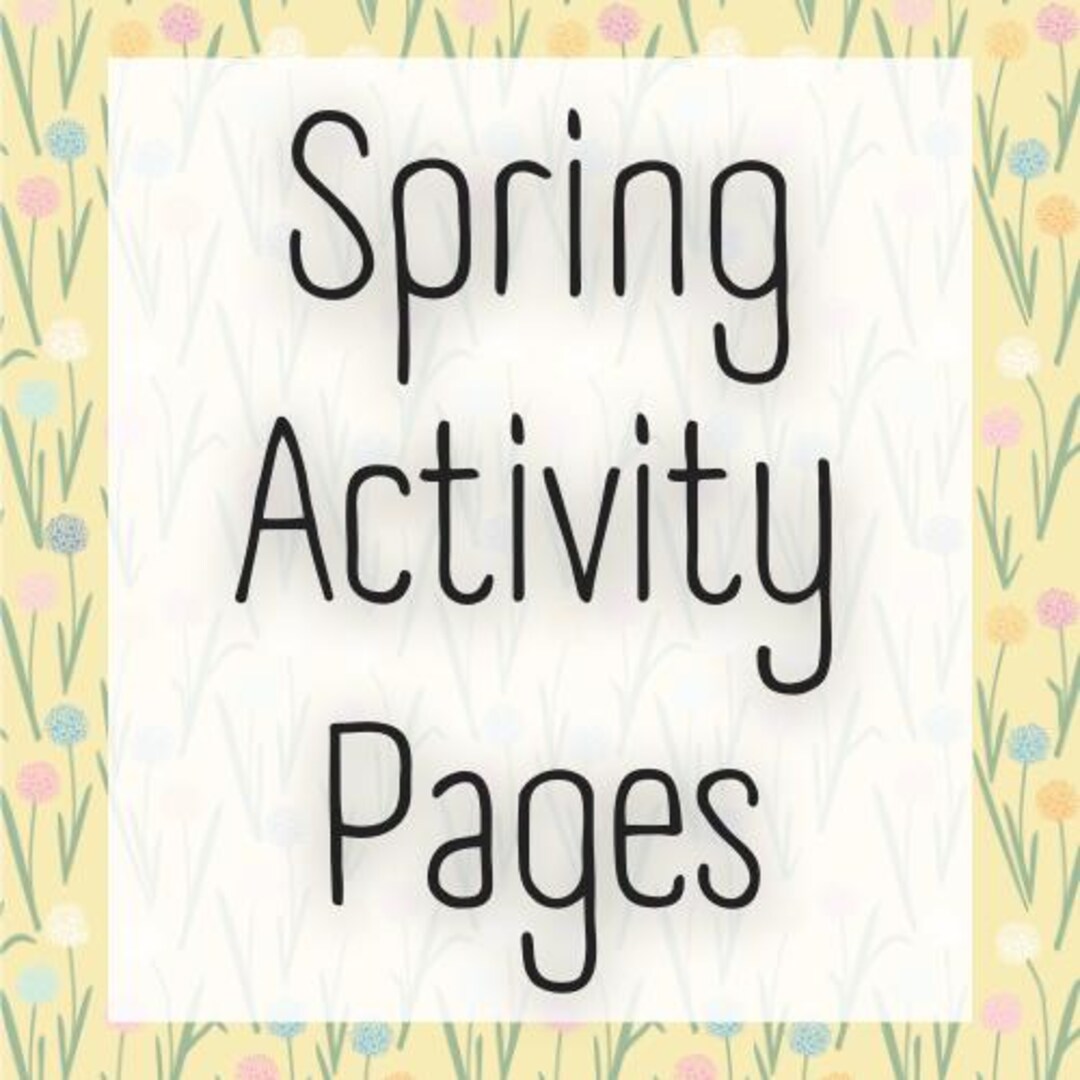 Spring Activity Pages Printable Games for Kids, Fun Free Time Activity Sheets for Kids, Boredom ...