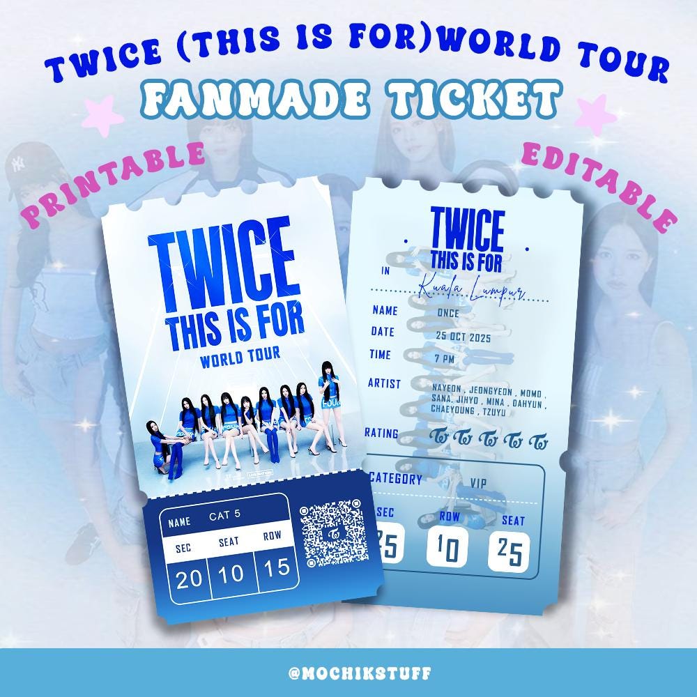 TWICE This is for World Tour Concert Ticket Template | Twice Ticket ...