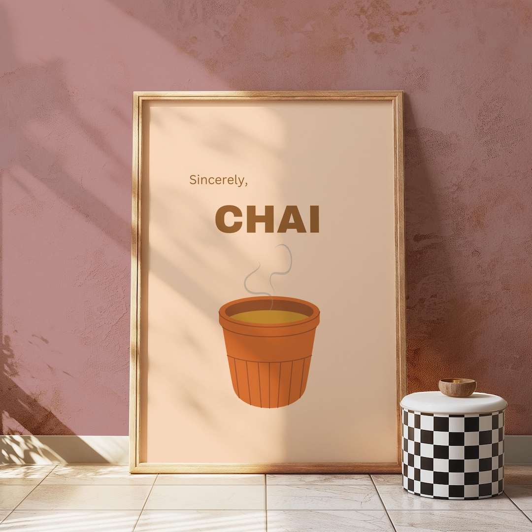 Sincerely Chai - Wall Art Print Poster | South Asian Kitchen Decor ...