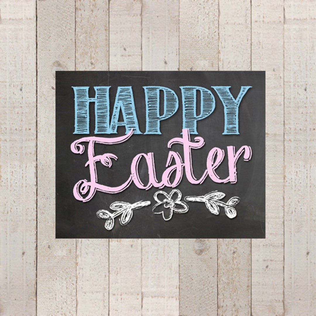 Happy Easter Chalkboard Sign 8x10 Print Instant Download - Etsy
