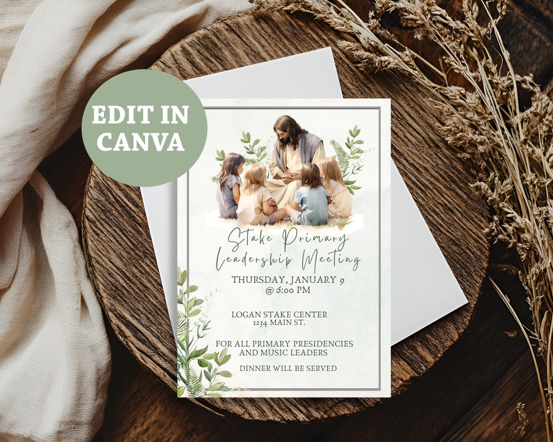 Primary Meeting Invitation, Primary Stake Leadership Invitation, Come ...