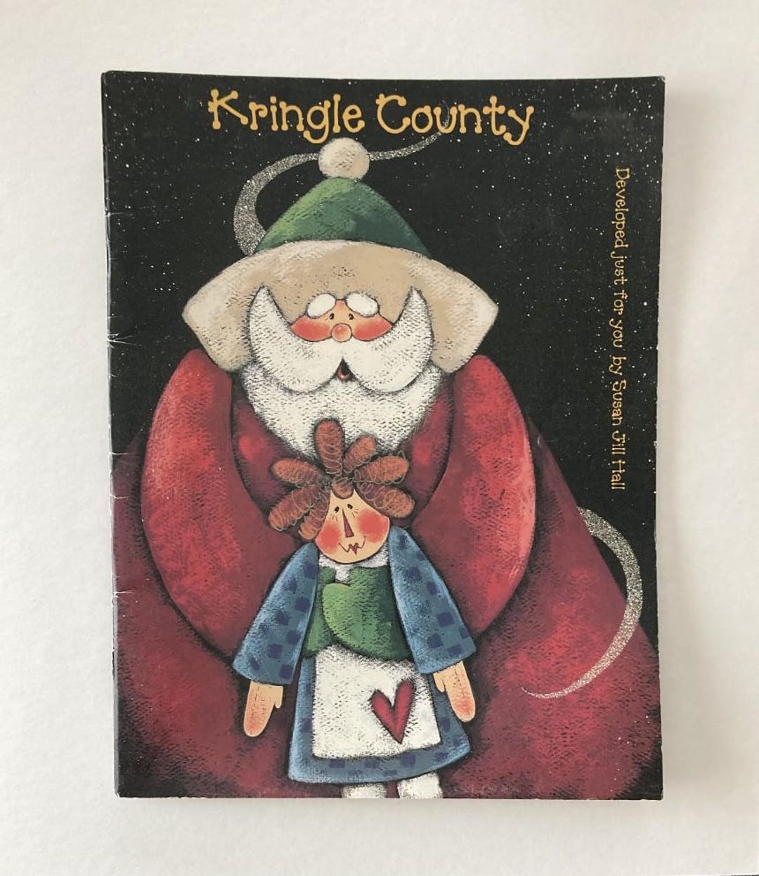 Kringle County Painting Book, Author Susan Jill Hall, Santas Snowman ...