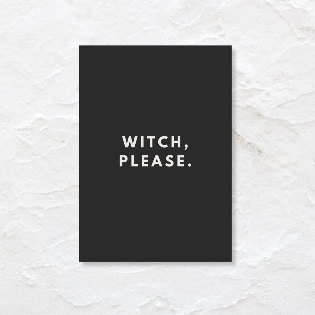 Witch Please Halloween Poster, Digital Print in Multiple Sizes, Spooky ...