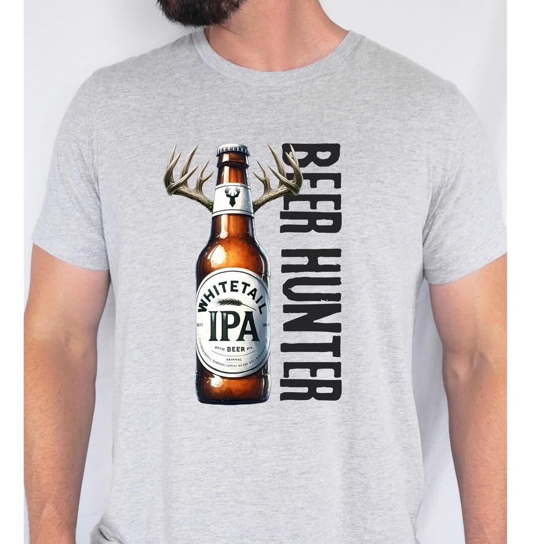 Beer Hunter Whitetail IPA Hunting DTF Transfer, Ready to Press - Etsy