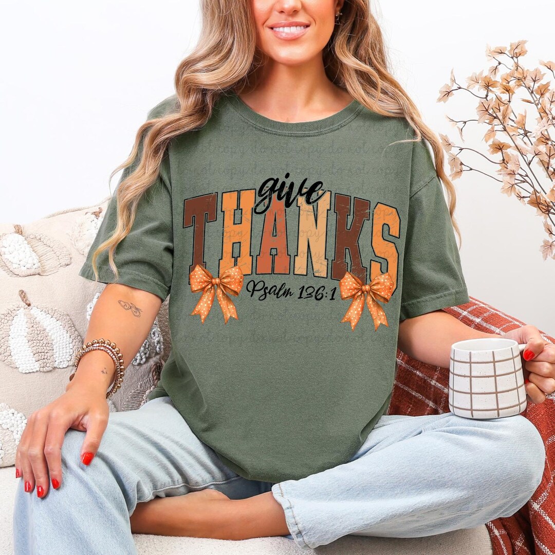 Give Thanks DTF Transfer, Thanksgiving, Ready to Press, Heat Transfer ...