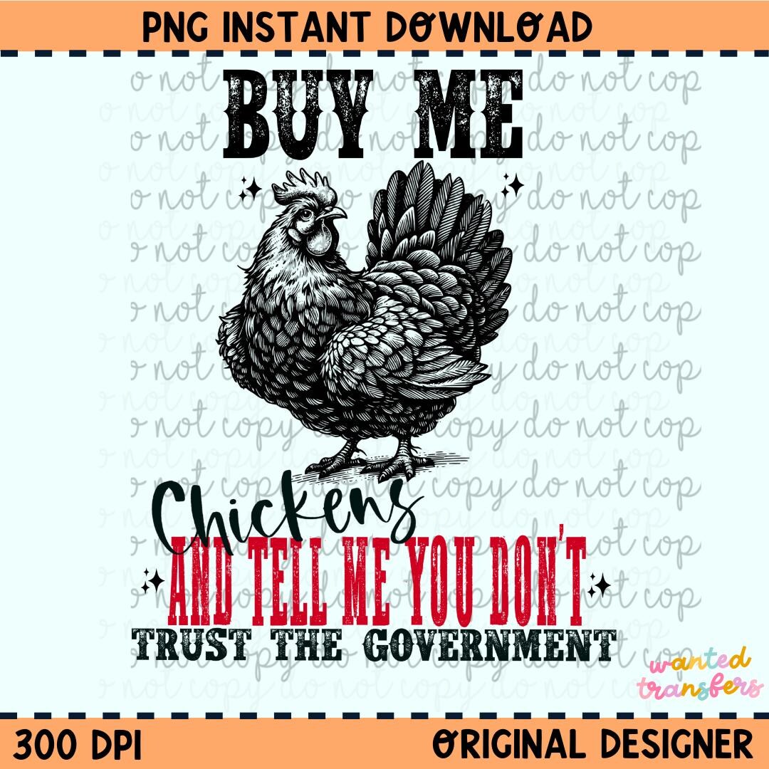 Buy Me Chickens, Chicken New, Trendy, Flock, Snarky, Western, Farm ...
