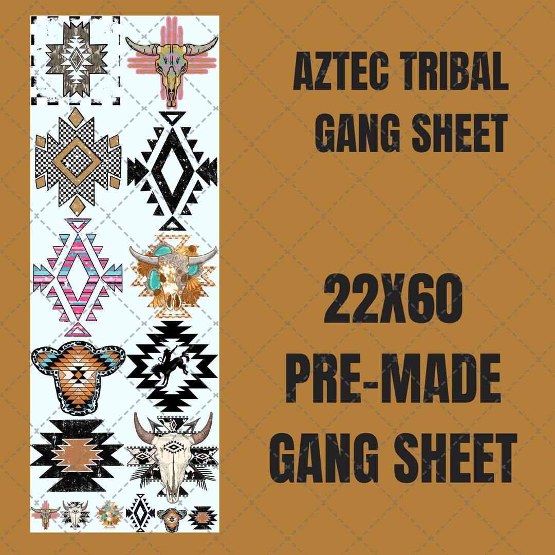 Aztec Tribal Premade Gang Sheet 22x60, Western, Tribal, Cowskull ...