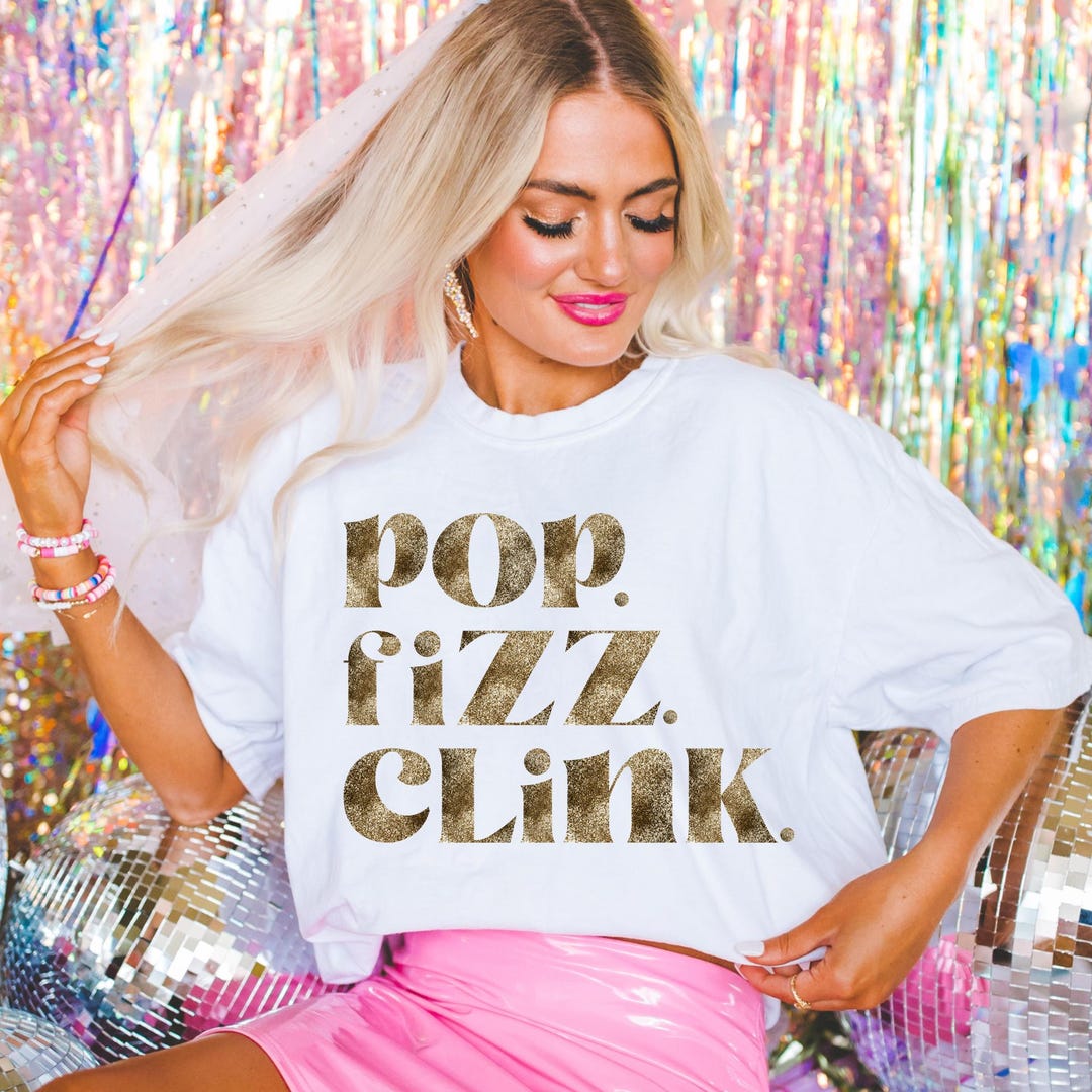 Pop, Fizz, Clink New Years Gold Metallic Screen Print Transferscreen ...