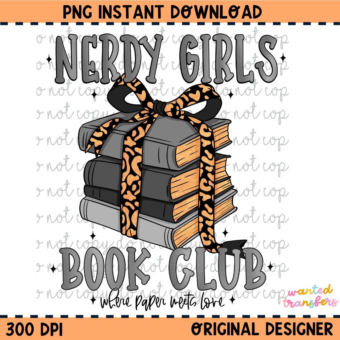Nerdy Girls Book Club PNG, Book Lovers PNG, Floral Book, Digital Design ...