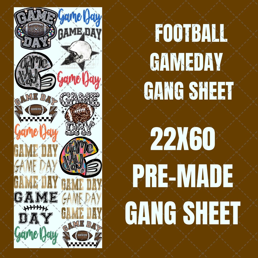 Football Gameday Premade Gang Sheet 22"x60", DTF Gang Sheet - Etsy