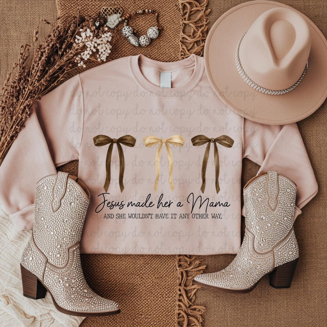 Jesus Made Her A Mama DTF Transfer, Trendy Faith, DTF, God, Jesus ...
