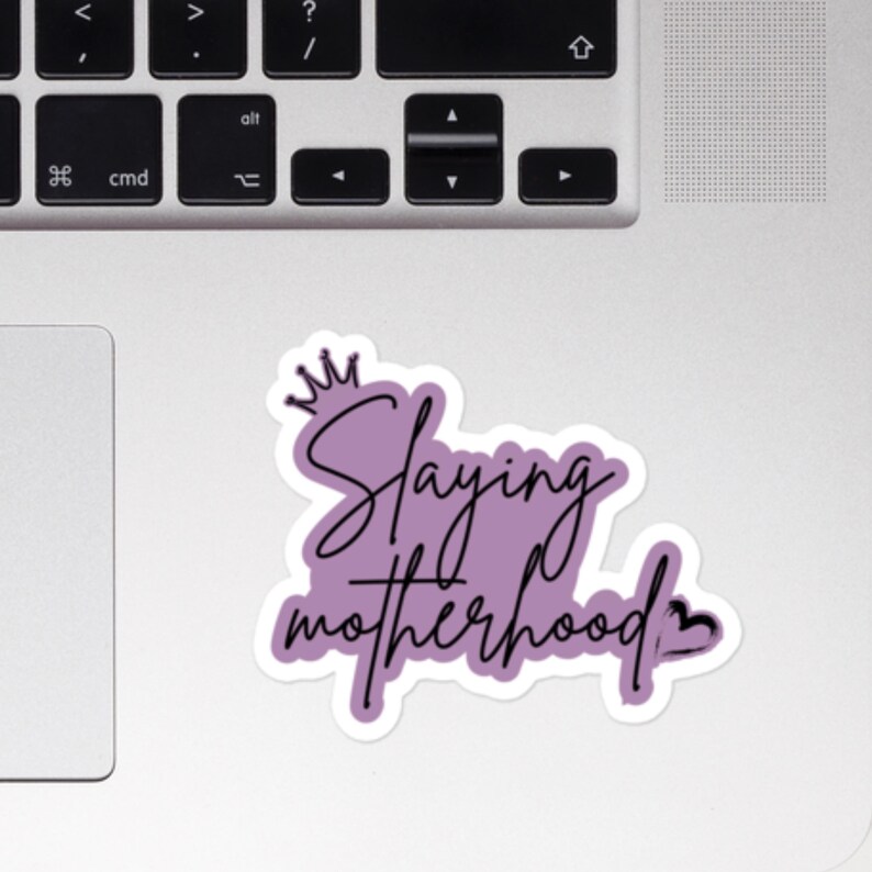 Mom Stickers: Slaying Motherhood, Teen Mom Life, Choose Your Battles ...