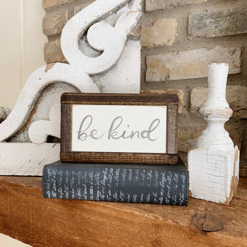 Wooden Be Kind Sign - Etsy