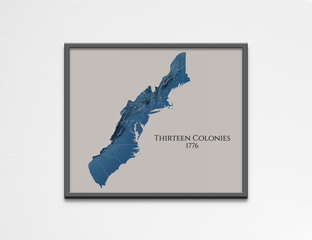 2D Printable Shaded Relief Thirteen Colonies USA Map Poster 13 Colonies ...