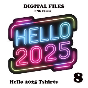 Hello 2025 Png Sublimation Design Happy New Year Png Digital Download ...
