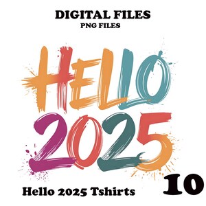 Hello 2025 Png Sublimation Design Happy New Year Png Digital Download ...