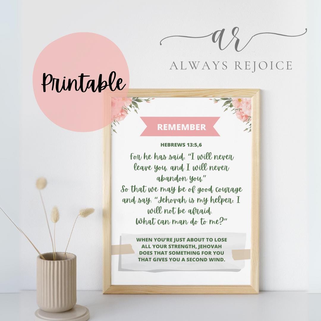 JW Printable Design Bible Verse | Encouraging Notes | Wall Decor ...