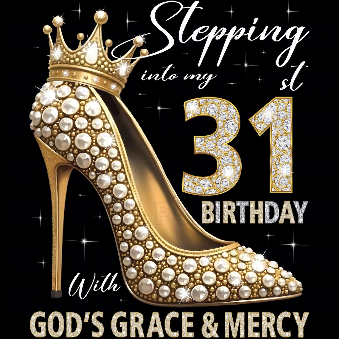Stepping Into My 31st Birthday With God's Grace & Mercy Birthday Design ...