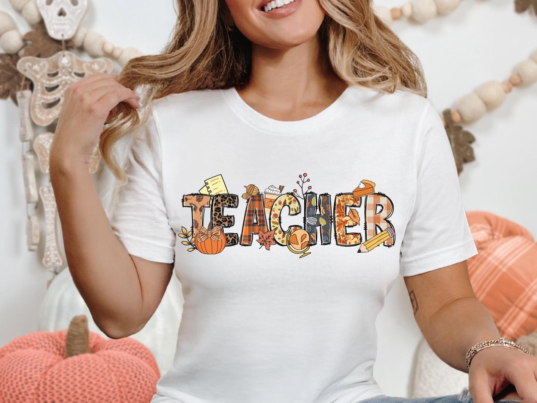 Fall Teacher Shirt, Autumn Teacher Tee, Teacher Life T-shirt, Shirt ...