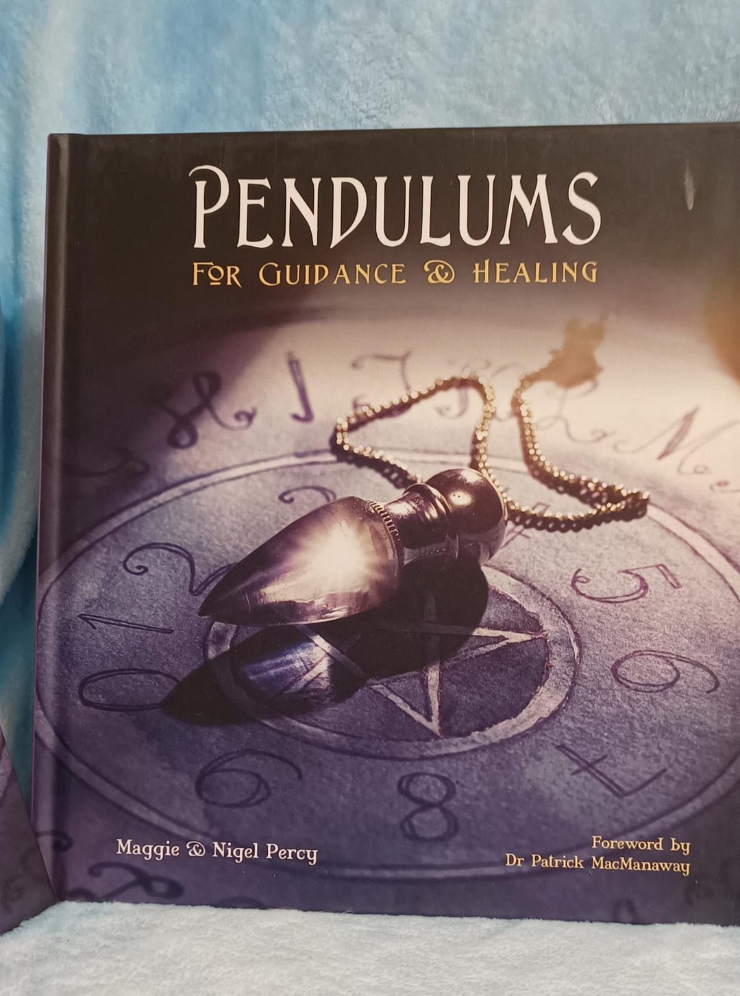 Pendulums for Guidance & Healing Maggie and Nigel Percy Forwarded by Dr ...