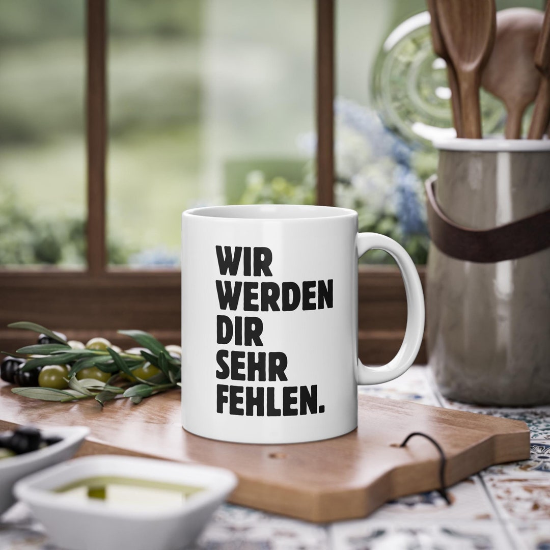 Keramik Tasse Personalisiert Wir Fehlen Dir Abschiedsgeschenk Kollegin ...